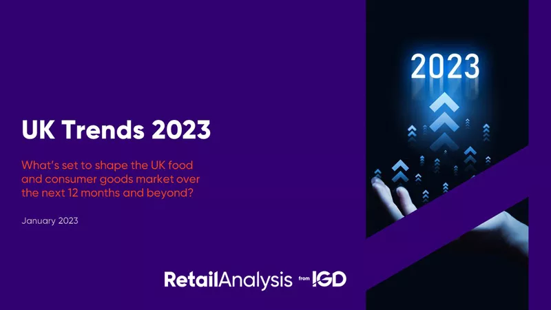 UK 2023: what you need to know | IGD (Institute of Grocery Distribution)